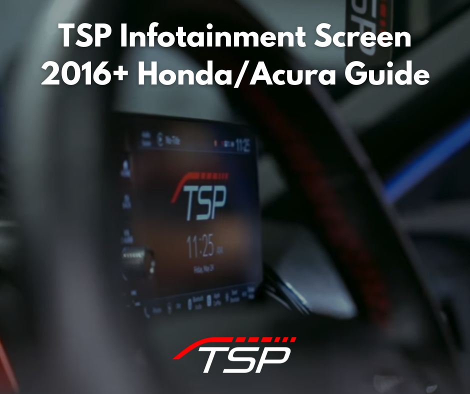 TSP Infotainment Screen Install Guide